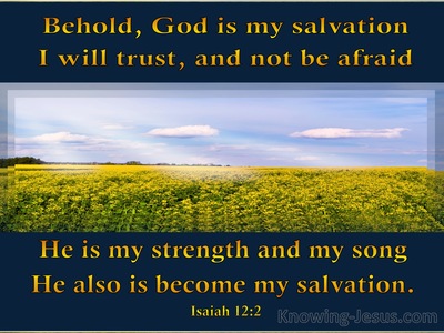 isaiah-12_2-1 – Insights From Tom